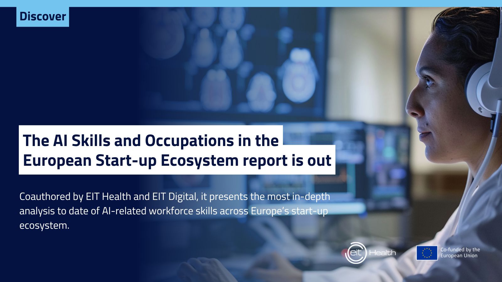EIT Health and EIT Digital Report: AI Innovation Demands Broad Skillsets | EIT